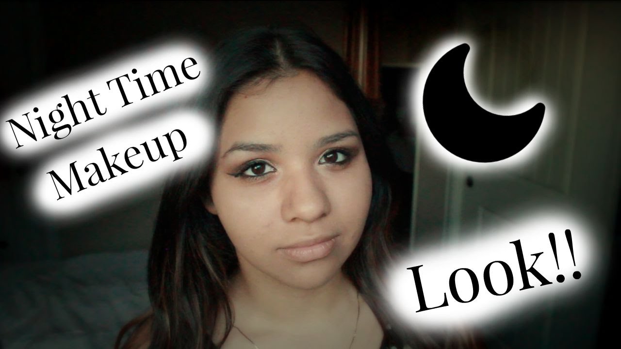 My NIght Time Makeup Look!!! - YouTube