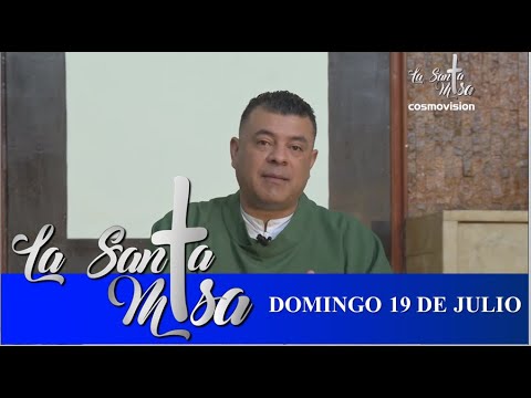 Misa De Hoy, Domingo 19 De Julio De 2020 - Cosmovision