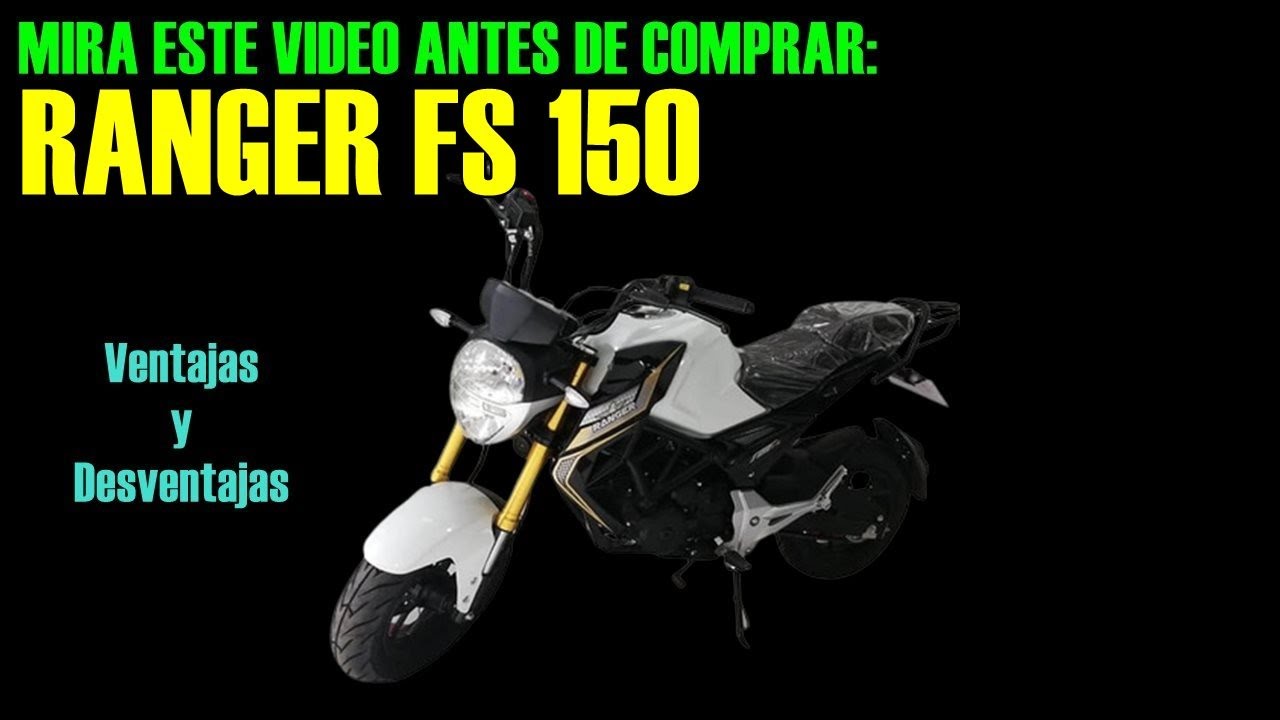 RANGER FS 150 || VENTAJAS Y DESVENTAJAS || PROS Y CONTRAS || ECUARIDERS ...