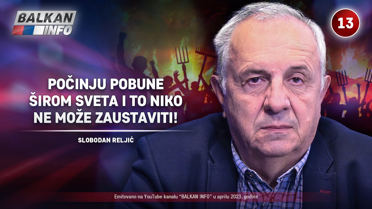 INTERVJU: Slobodan Reljić - Počinju pobune širom sveta i to niko ne ...