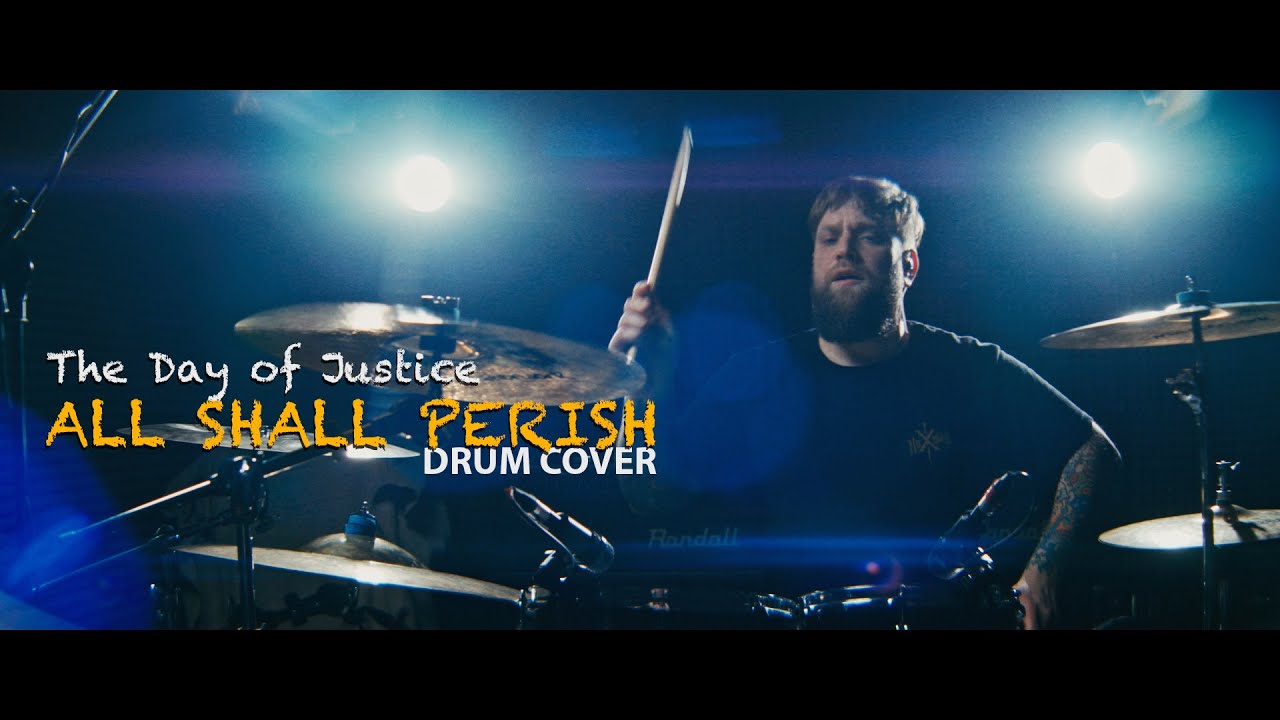 All Shall Perish - The Day of Justice (drum cover) - YouTube