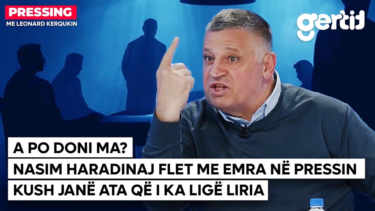 A PO DONI MA? - Nasim Haradinaj flet me emra në Pressing, kush janë ata ...