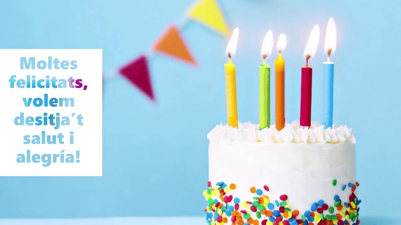 MOLTES FELICITATS! - YouTube