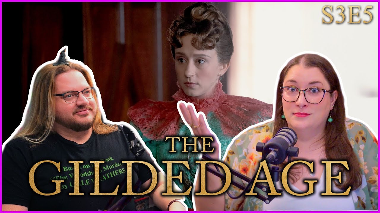 The Gilded Age Season 3 Episode 5: A Different World // [SPOILER RECAP ...