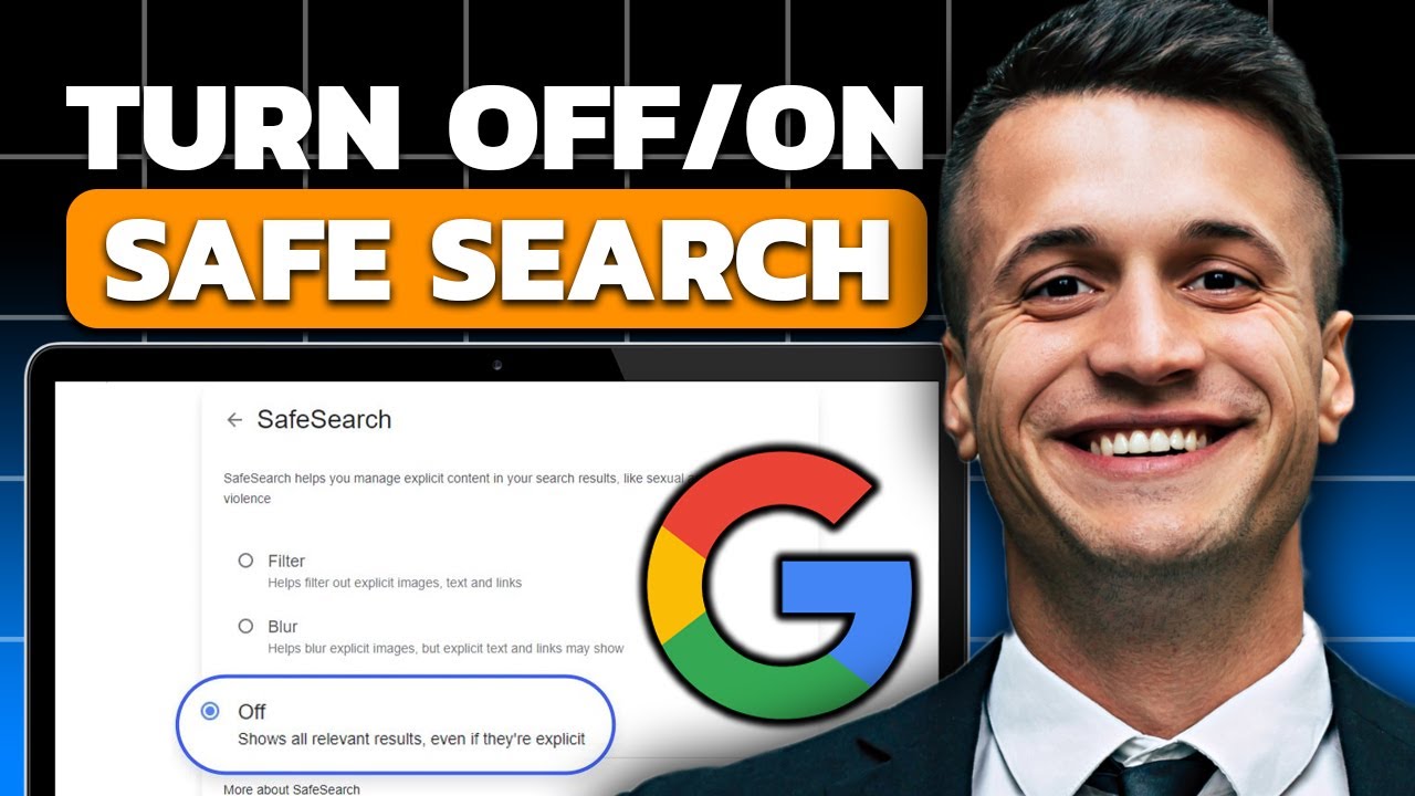 How To Turn Google Safe Search On/Off (Step By Step Guide) - YouTube