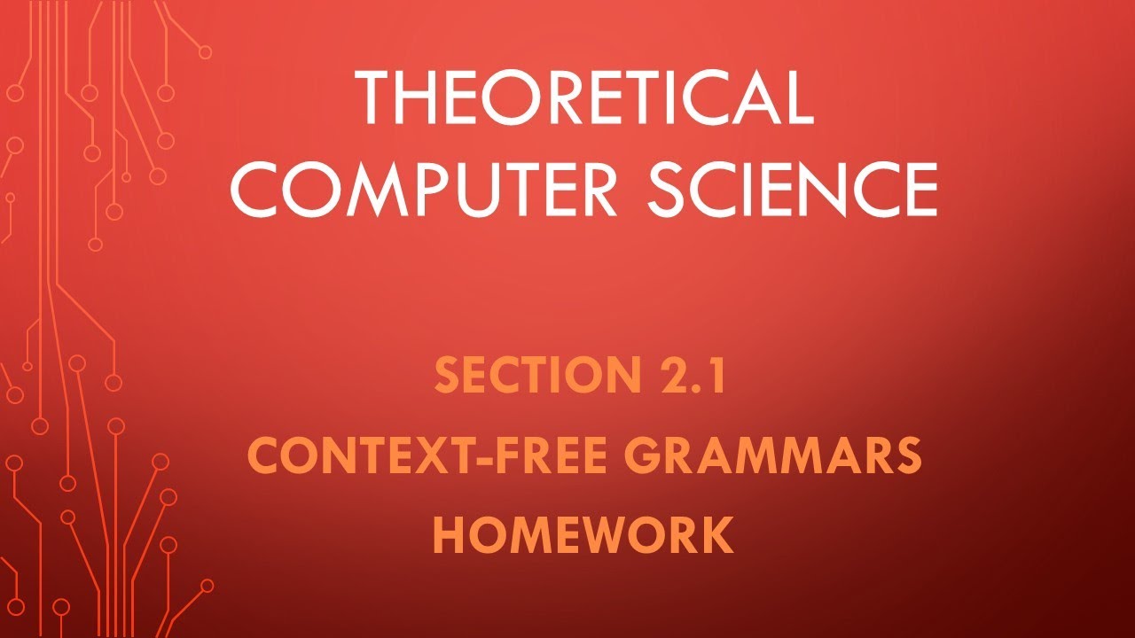Theoretical Computer Science. Section 2.1. Homework - YouTube