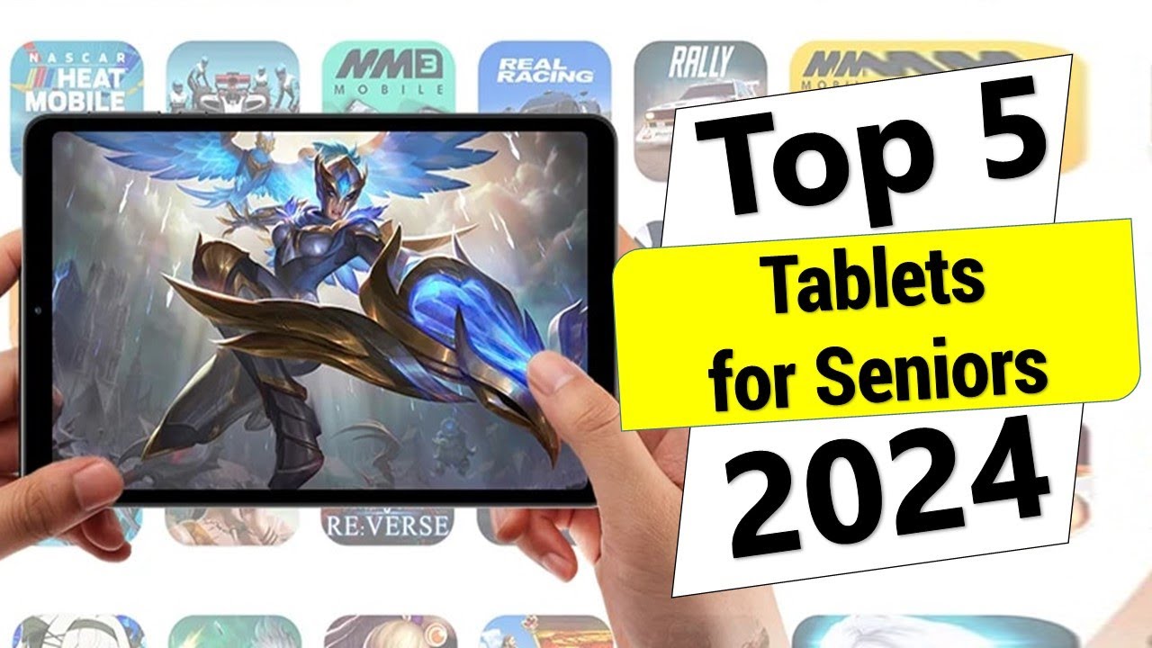 Best Tablets for Seniors 2024 [ Update] | TOP 5: Best Tablets for ...