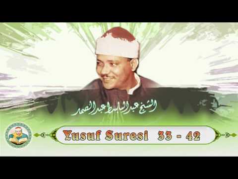Yusuf Suresi  Stüdyo Tilaveti 33 - 42