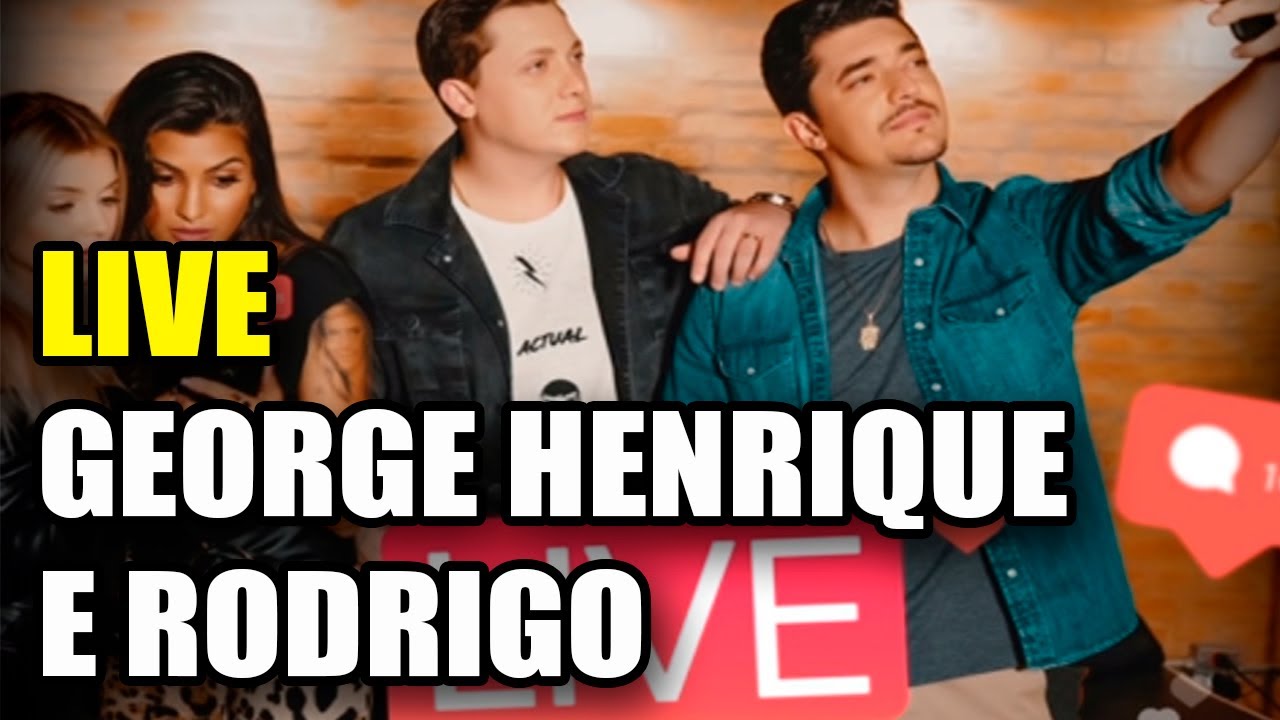 Live - George Henrique e Rodrigo - YouTube