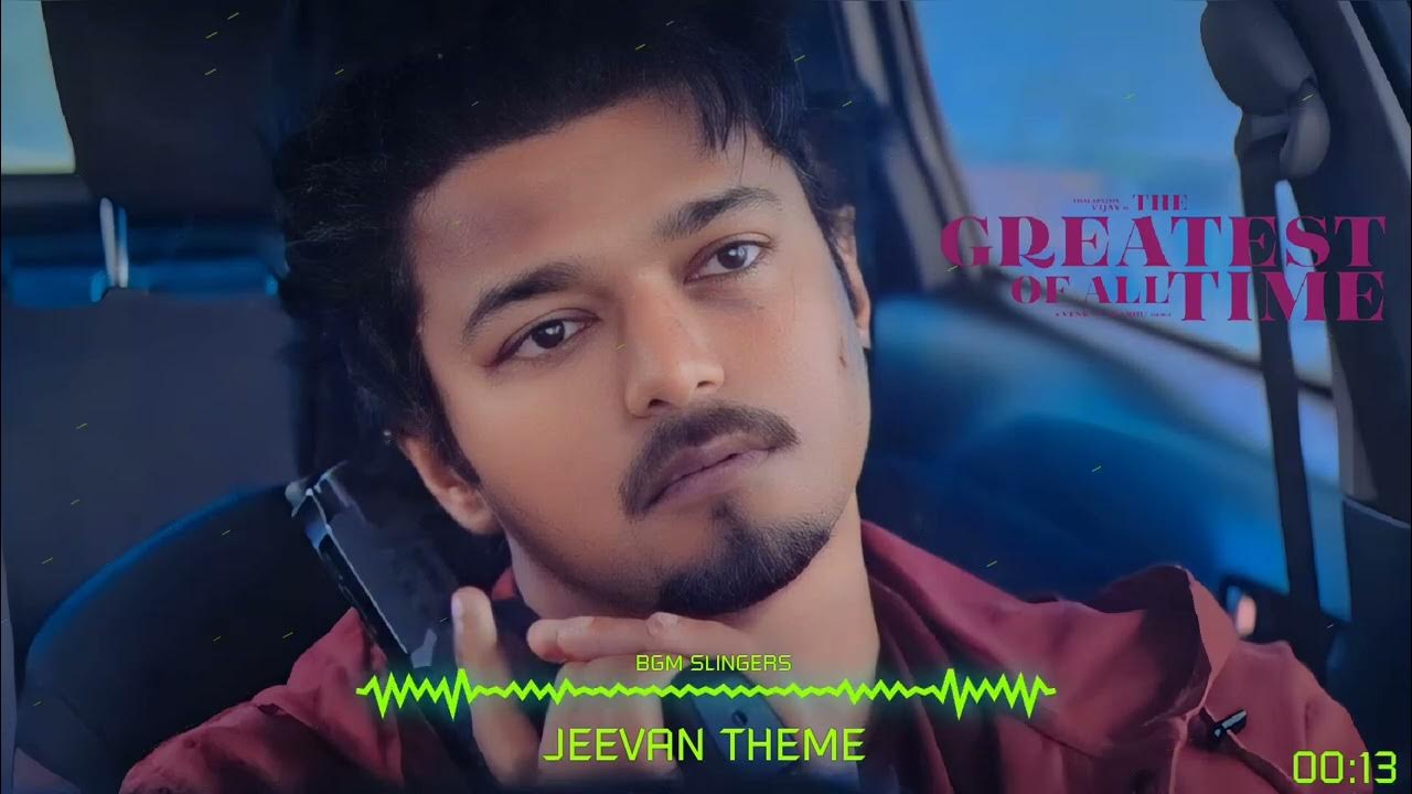 #THEGOAT - JEEVAN THEME Ultra HQ Bgm Ringtone | GOAT Jeevan Bgm| Thalapathy Vijay | U1 | OST VOL ...