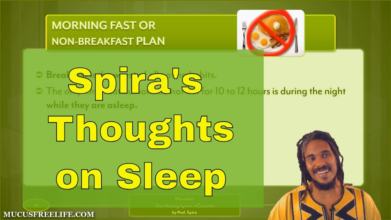 Prof. Spira's Thoughts on, and Experiences with, Sleep - YouTube