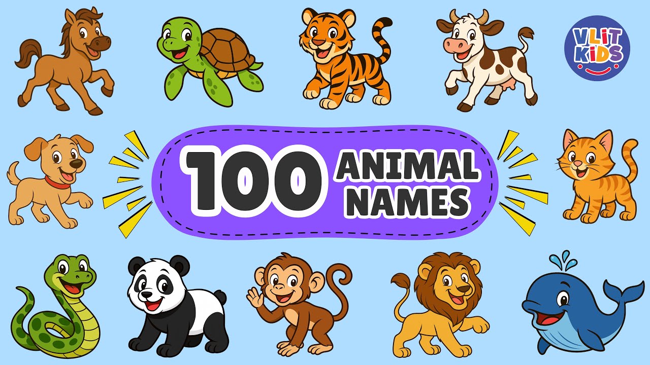 100 Animal Names for Kids | First Words for Babies & Toddlers | Fun ...