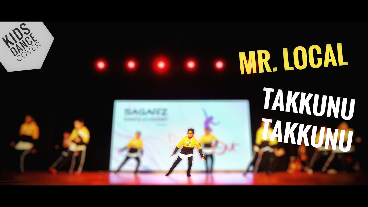 Mr. Local Takkunu Takkunu song | Kids Dance cover | Sagarz Dance ...