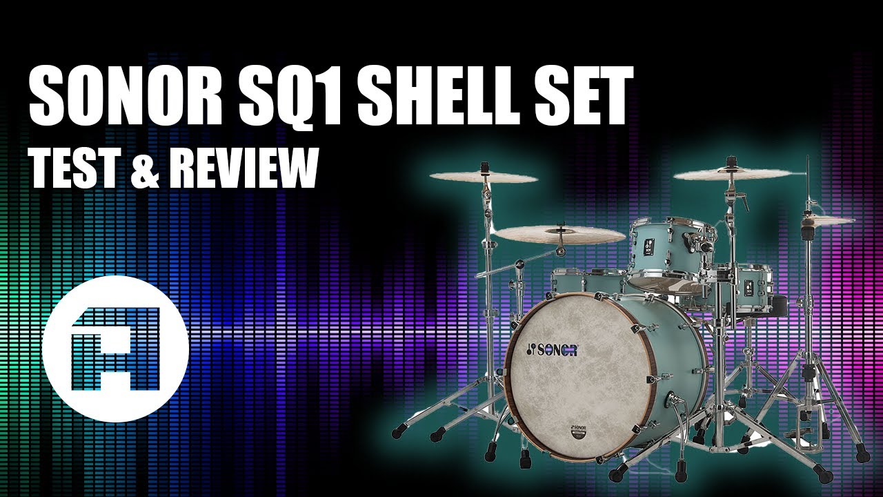 Test: Sonor SQ1 Shell Set (Schlagzeug / Drums) - YouTube