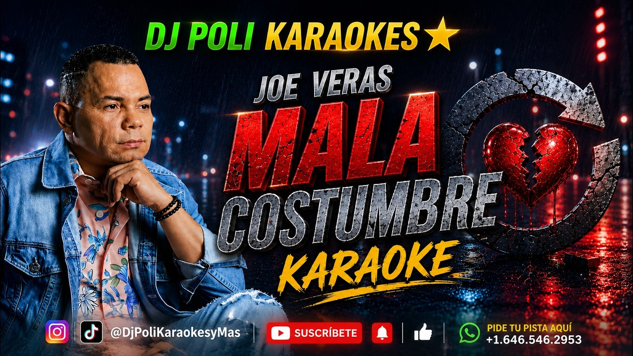 Joe Veras - Mala Costumbre KARAOKE INTRUMENTAL ORIGINAL - YouTube