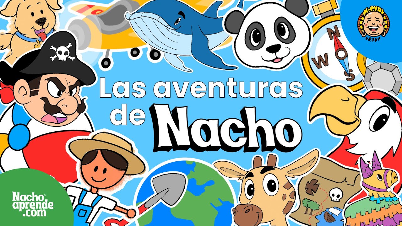 Canción Las Aventuras de Nacho | Video Lyric | Canciones para niños ...