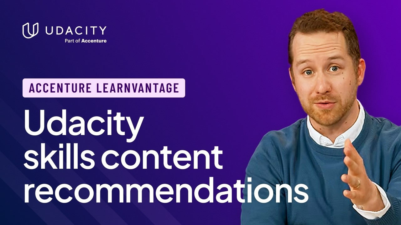 Udacity Skills Content Recommendations | Accenture LearnVantage - YouTube