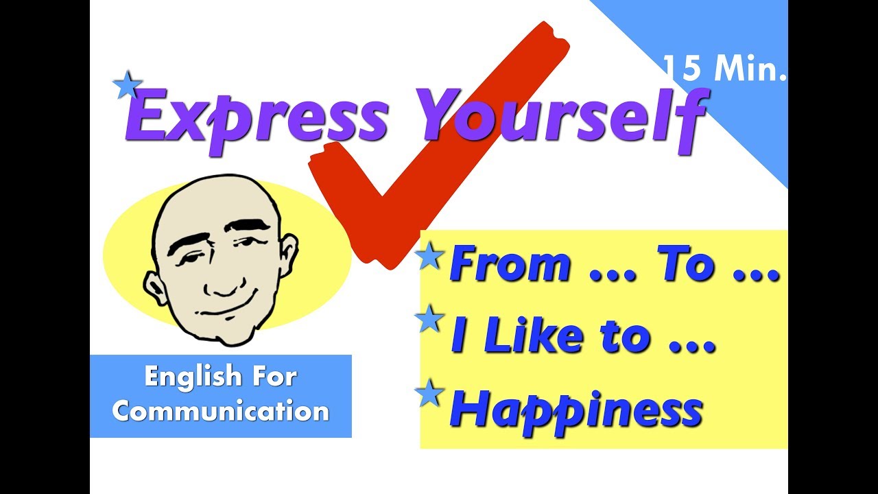 Patterns To Express Yourself In English From to I Like To patterns-to-express-yourself-in-english-from-to-i-like-to