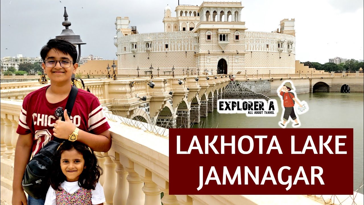 Lakhota Lake | Ranmal Lake | Jamnagar | Gujarat | @ExplorerA ...