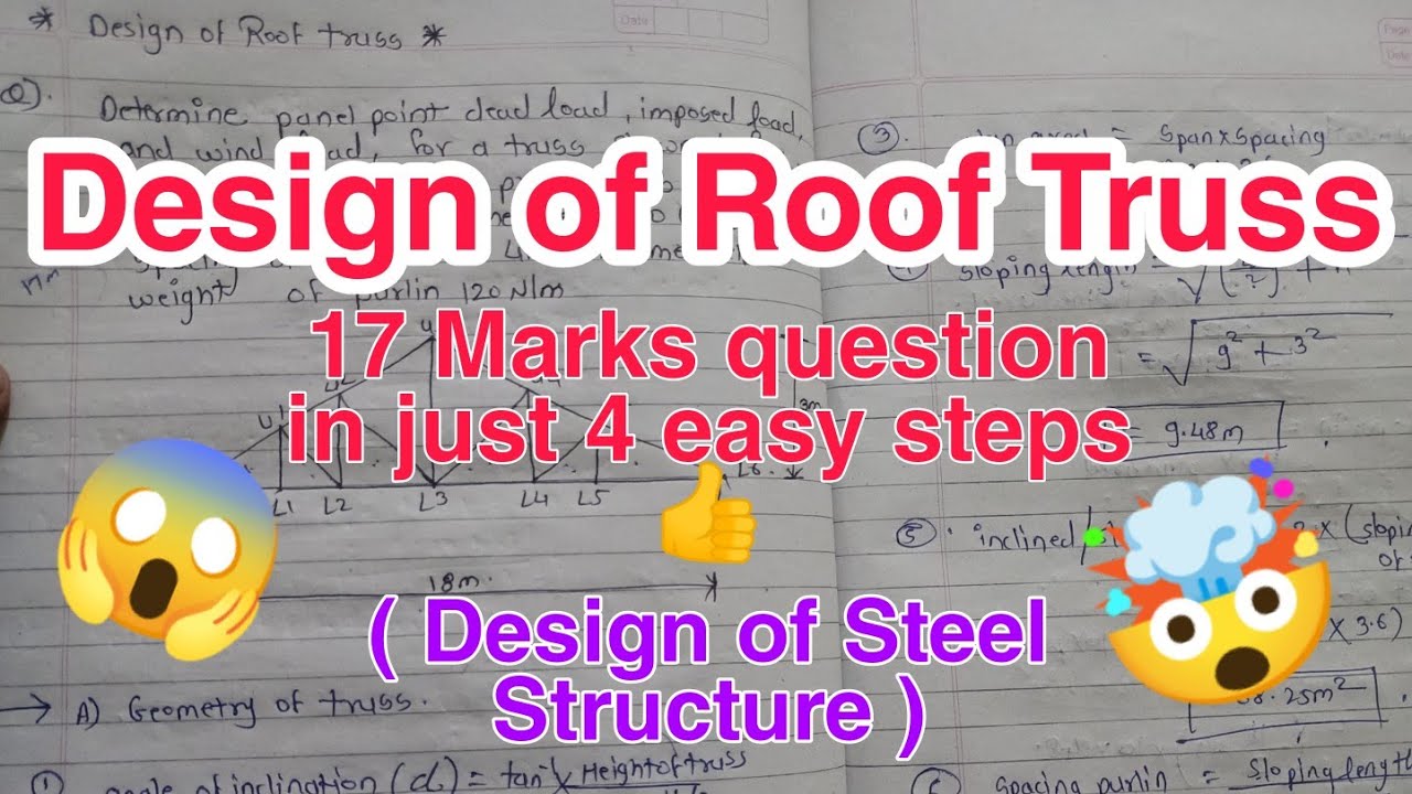 How to design a Roof Truss? || Design of roof Truss || Design of steel ...