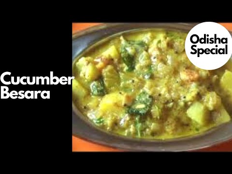 Cucumber Besara | Kakudi Besara | Cucumber with Mustard Paste | Odia ...
