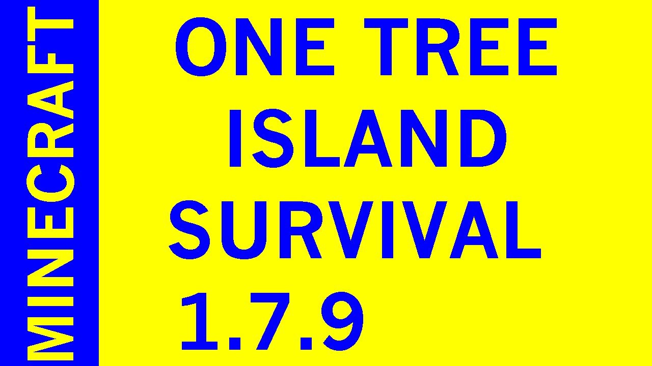 ONE TREE ISLAND | Minecraft 1.7.9 | Ultimate Survival - YouTube