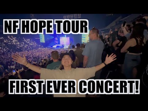 MY FIRST EVER CONCERT | NF HOPE TOUR - YouTube