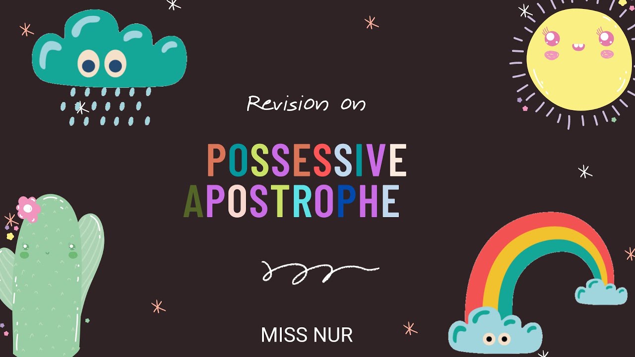 REVISION - POSSESSIVE APOSTROPHE || STARTER UNIT ENGLISH PLUS 1 YEAR 5 ...
