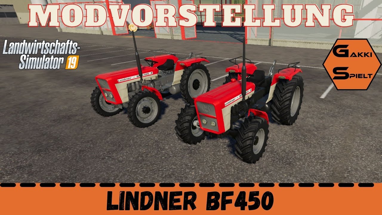 LS19 - Modvorstellung - Lindner BF450 [HD] - YouTube