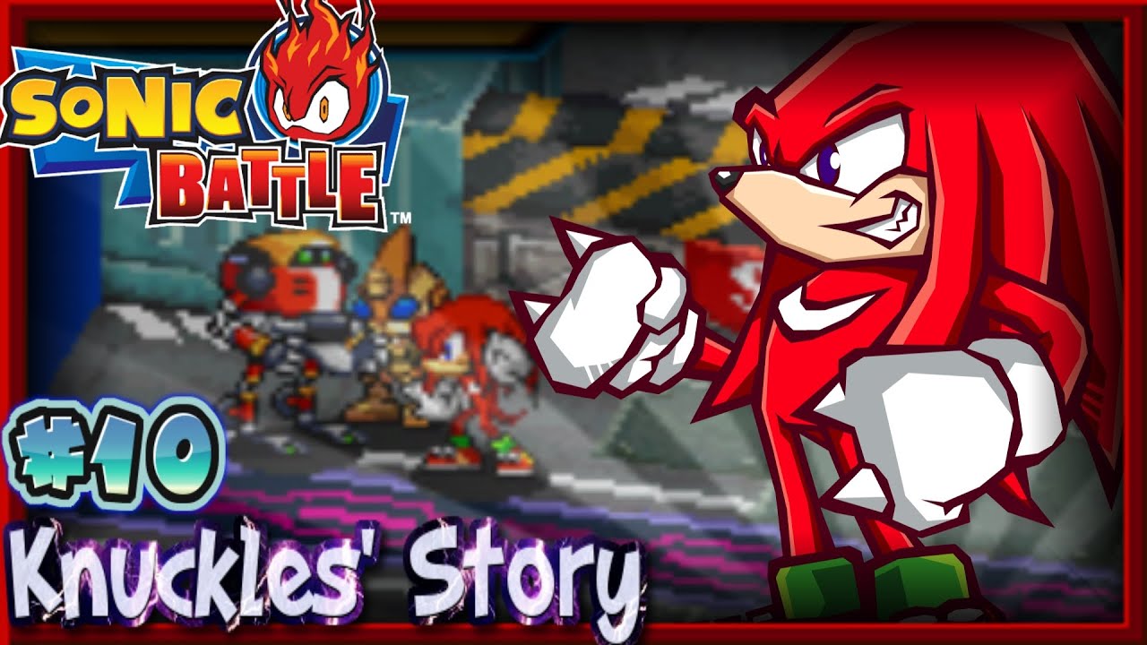 Sonic Battle - Knuckles' Story [10] - YouTube