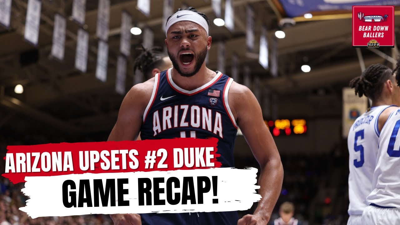 Arizona upsets #2 Duke in Cameron Indoor! | Bear Down Ballers - YouTube