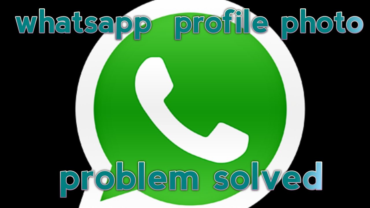 Whatsapp a profile photo problem solved - YouTube