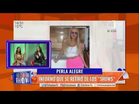 Perla Alegre informó que se retiró de los "Shows" #TeleShow - YouTube
