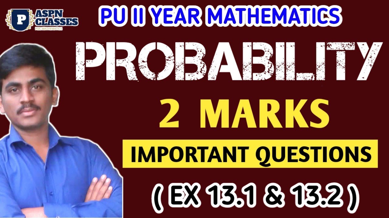 2nd PU PROBABILITY 2 MATKS IMPORTANT TWO QUESTIONS 2024 || CLASS 12TH PROBABILITY REVISION 2024 ...
