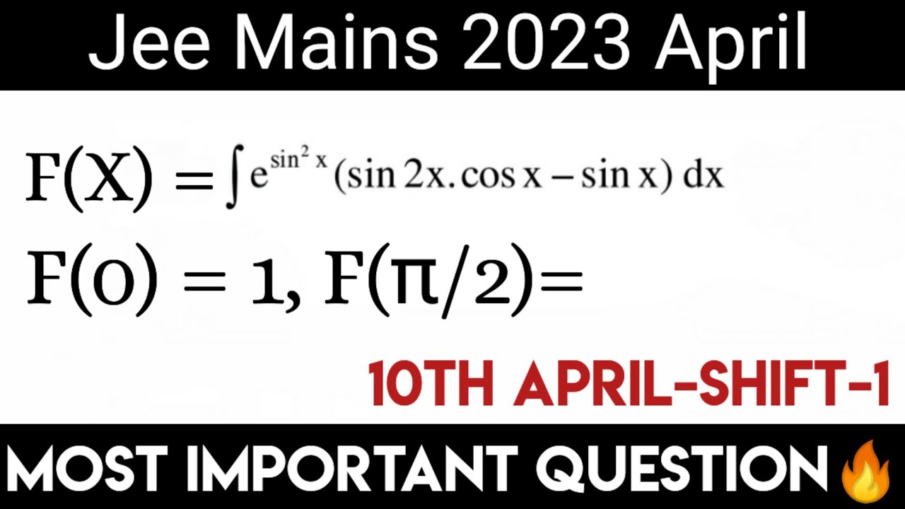 10 April Shift 1 Jee Mains 2023 Maths Question Jee Mains 10 April 10 April Shift 1 Jee Mains 2023 Maths Question Jee Mains 10 April