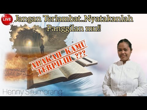Jangan Terlambat...Genapi Panggilan Mu - YouTube