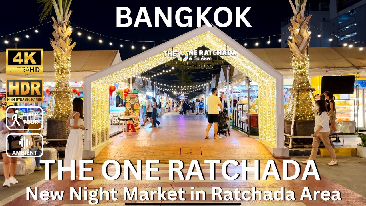[4K] The One Ratchada Night Market | New Night Market in Ratchada Area ...