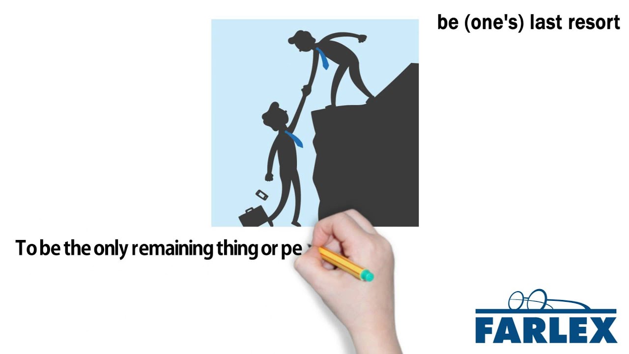 be (one's) last resort - YouTube