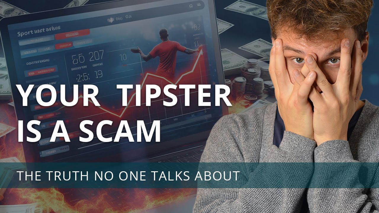 Your Sports Betting Tipster is a SCAM - Here's Why - YouTube