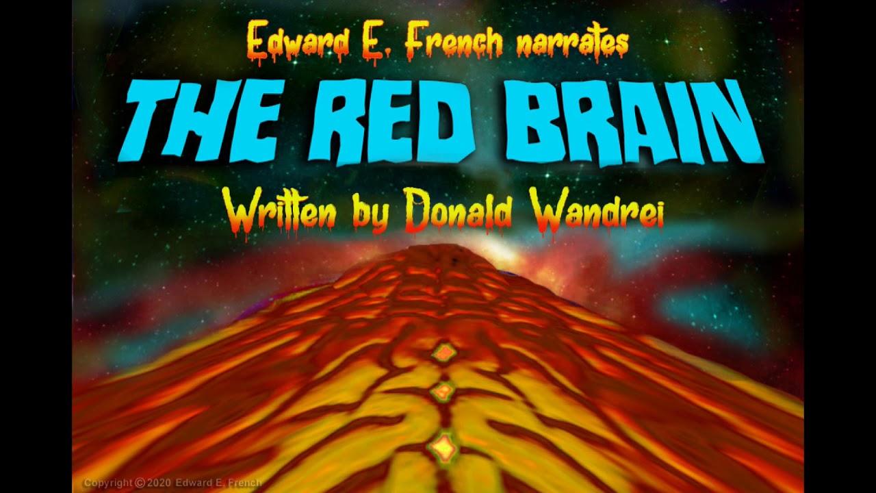 The Red Brain by Donald Wandrei narrated by Edward E. French - YouTube