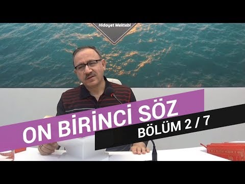 Osman Bostan - Sözler - 11. Söz - 2.Bölüm