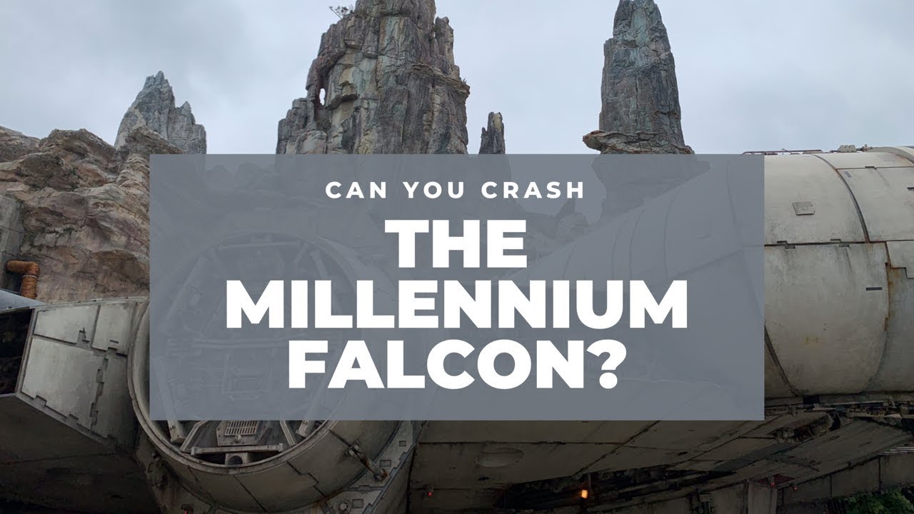 CAN YOU CRASH THE MILLENNIUM FALCON?? | STAR WARS GALAXY'S EDGE - YouTube