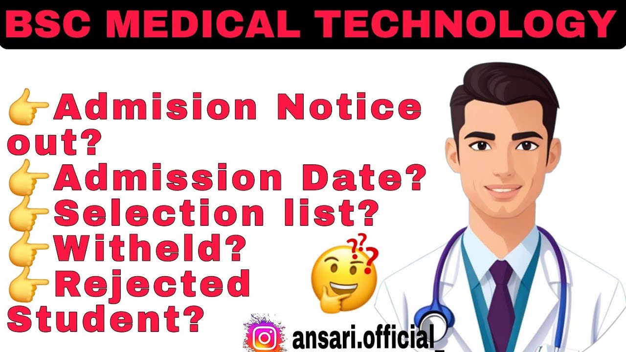 SSUHS BSC MEDICAL TECHNOLOGY ADMISSION NOTICE OUT? WHITHELD STUDENTS ...