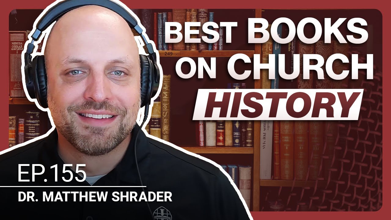 Books That Bring Church History to Life | Sound Reads (Dr. Matthew Shrader) - YouTube