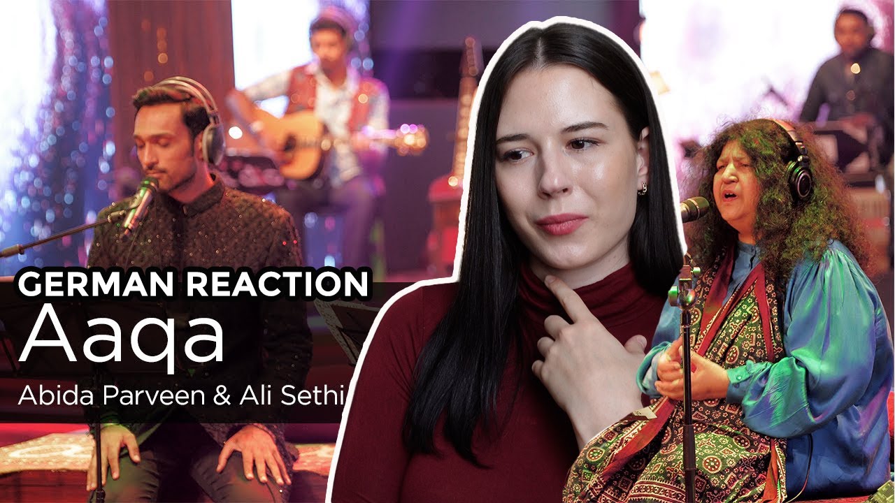 German Reaction on Aaqa | Abida Parveen & Ali Sethi | Coke Studio Season 9 - YouTube