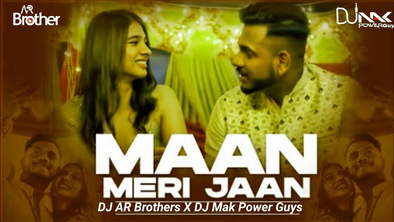 Maan Meri Jaan | Official Music Circuit Remix @djarbrothers X Dj Mak ...