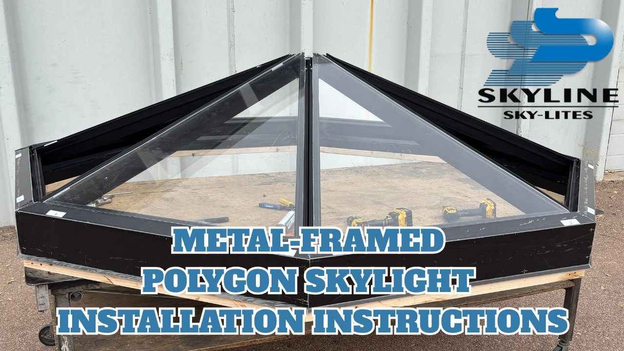 Metal Framed Polygon Skylight Installation Instructions - YouTube