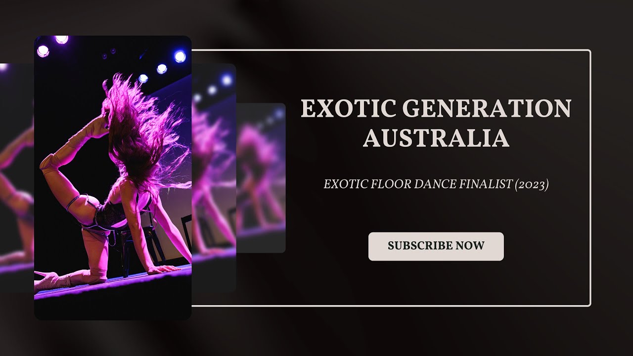 Exotic Generation Australia 2023, Exotic Floor Work Finalist | Micah # ...