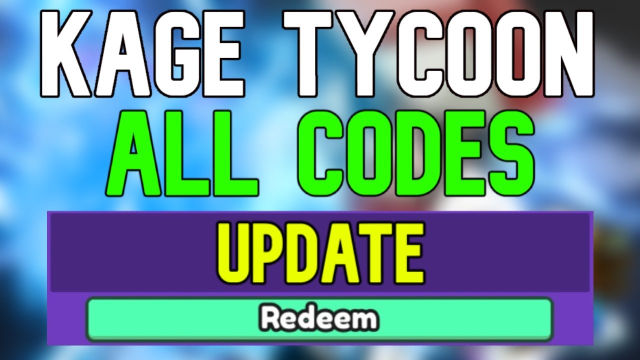 New Kage Tycoon Codes Roblox Kage Tycoon Codes January 2024 YouTube new-kage-tycoon-codes-roblox-kage-tycoon-codes-january-2024-youtube