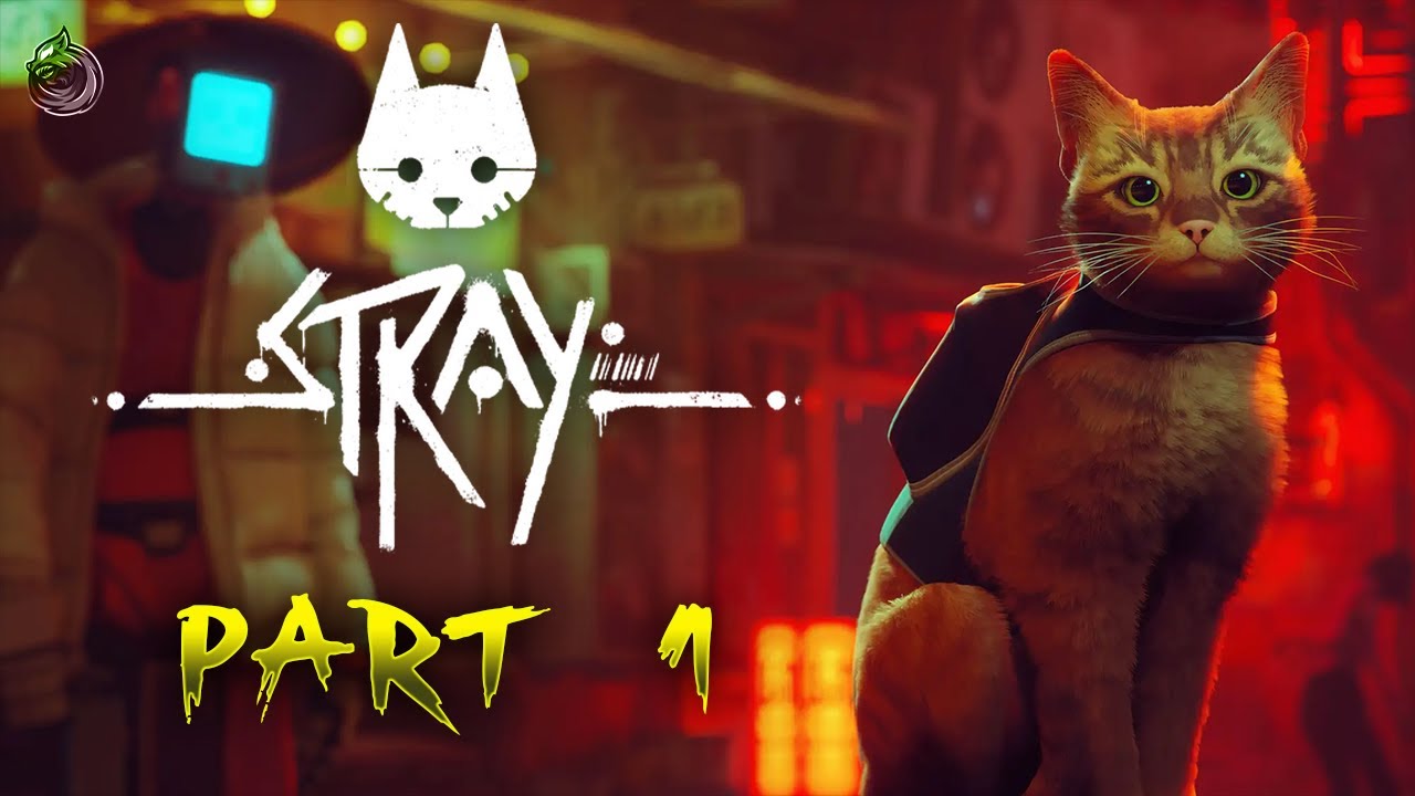 This Lost Cat Is Trapped in a Forgotten Cyber City… (Stray Gameplay ...